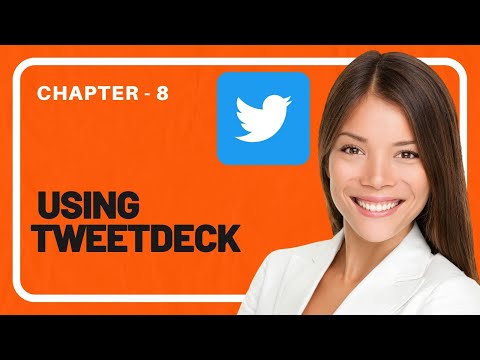 HOW TO USE TWEETDECK