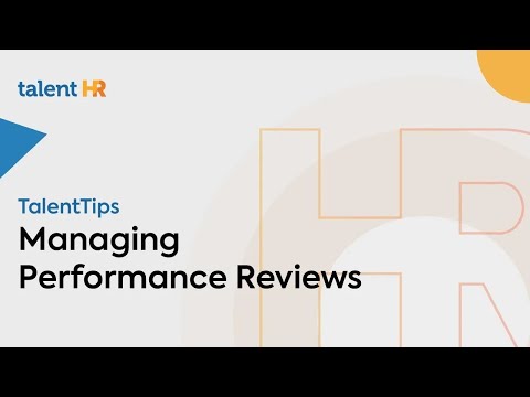 Managing Performance Reviews - TalentHR
