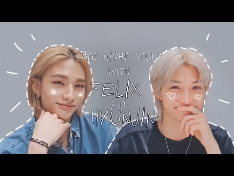 LATE NIGHT STUDY WITH FELIX AND HYUNJIN | 필릭스하고 현진이랑 밤샘 공부해요 | 1시간 | ASMR AMBIENT
