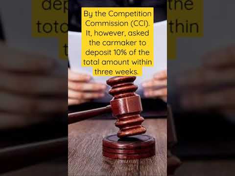 National Company Law Appellate Tribunal stayed the Rupees 200 crore penalty imposed on Maruti Suzuki