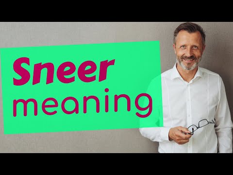 Sneer | Definition of sneer