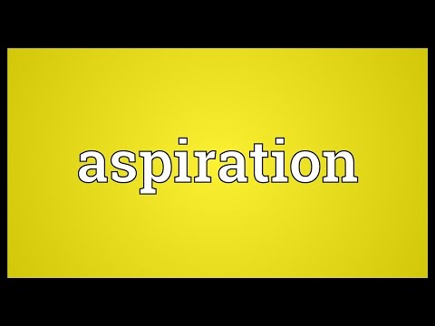 Aspiration Meaning