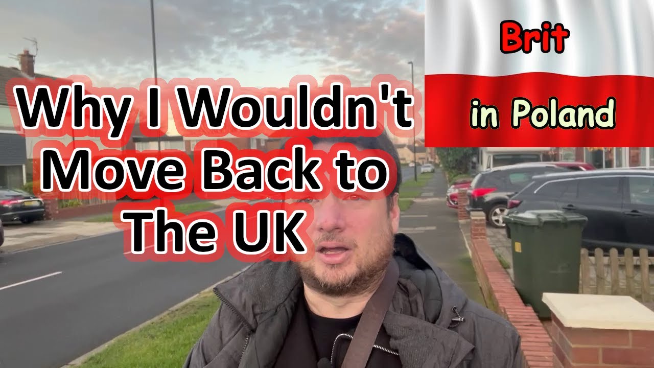 Why I Wouldn't Move Back to the UK After Seven Years in Poland | Galaxy.ai