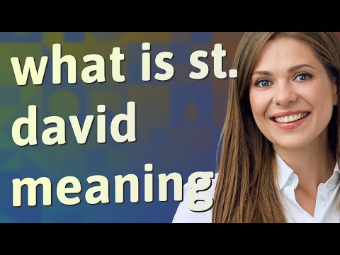 St. david | meaning of St. david