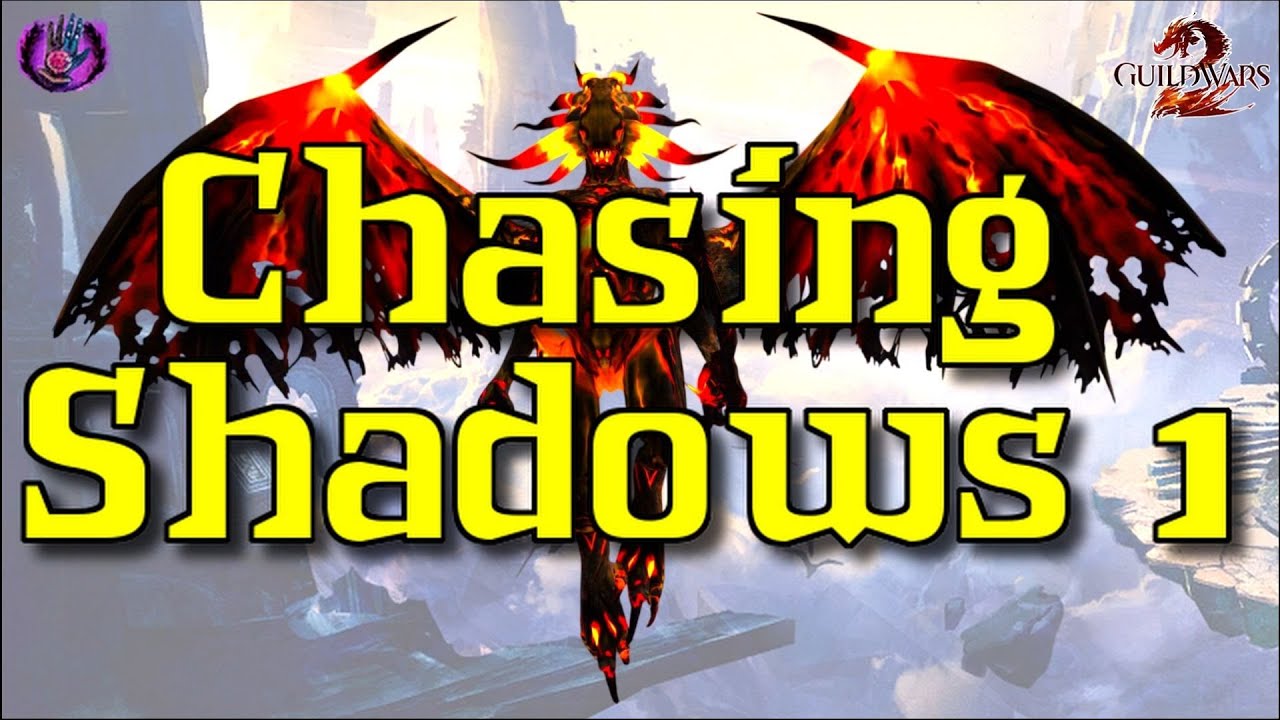 Guild Wars 2 | Incursive Investigation | Chasing Shadows 1