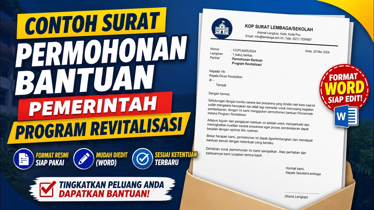 TERBARU 2026! Contoh Surat Permohonan Bantuan Revitalisasi SD (+File Siap Edit)