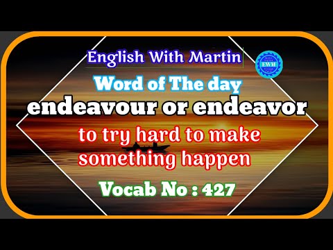 endeavour or endeavor Tamil meaning | pronunciation & a sentence | English with Martin | EWM #427