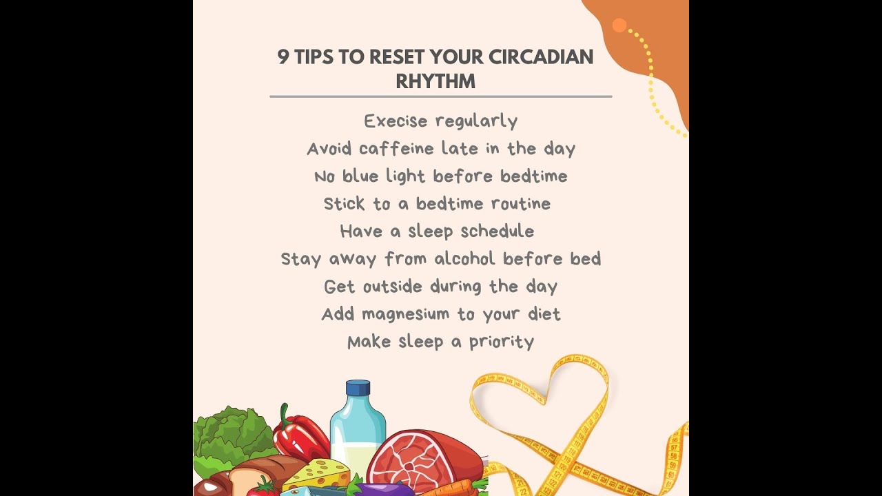 9 tips to reset your circadian rhythm