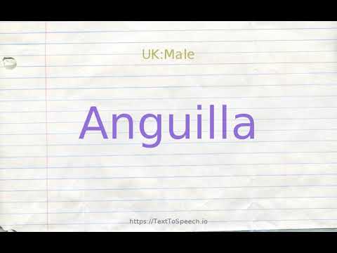How to pronounce anguilla