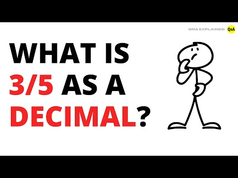 What is 3/5 as a decimal ? - QnA Explained