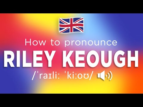 How to Pronounce Riley Keough (100% CORRECTLY!!)