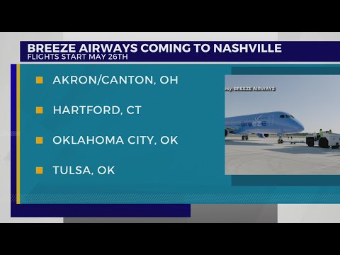 Breeze Airways to add new nonstop flights to Nashville BNA