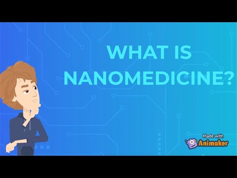 What is nanomedicine?