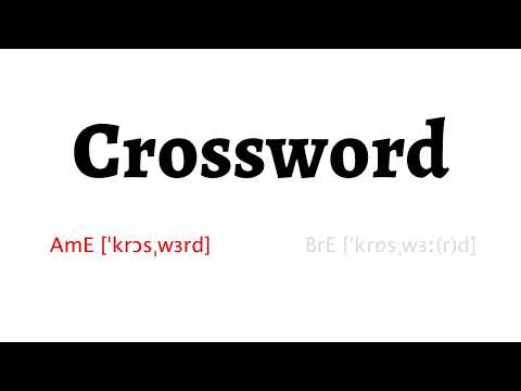 How to Pronounce crossword in American English and British English