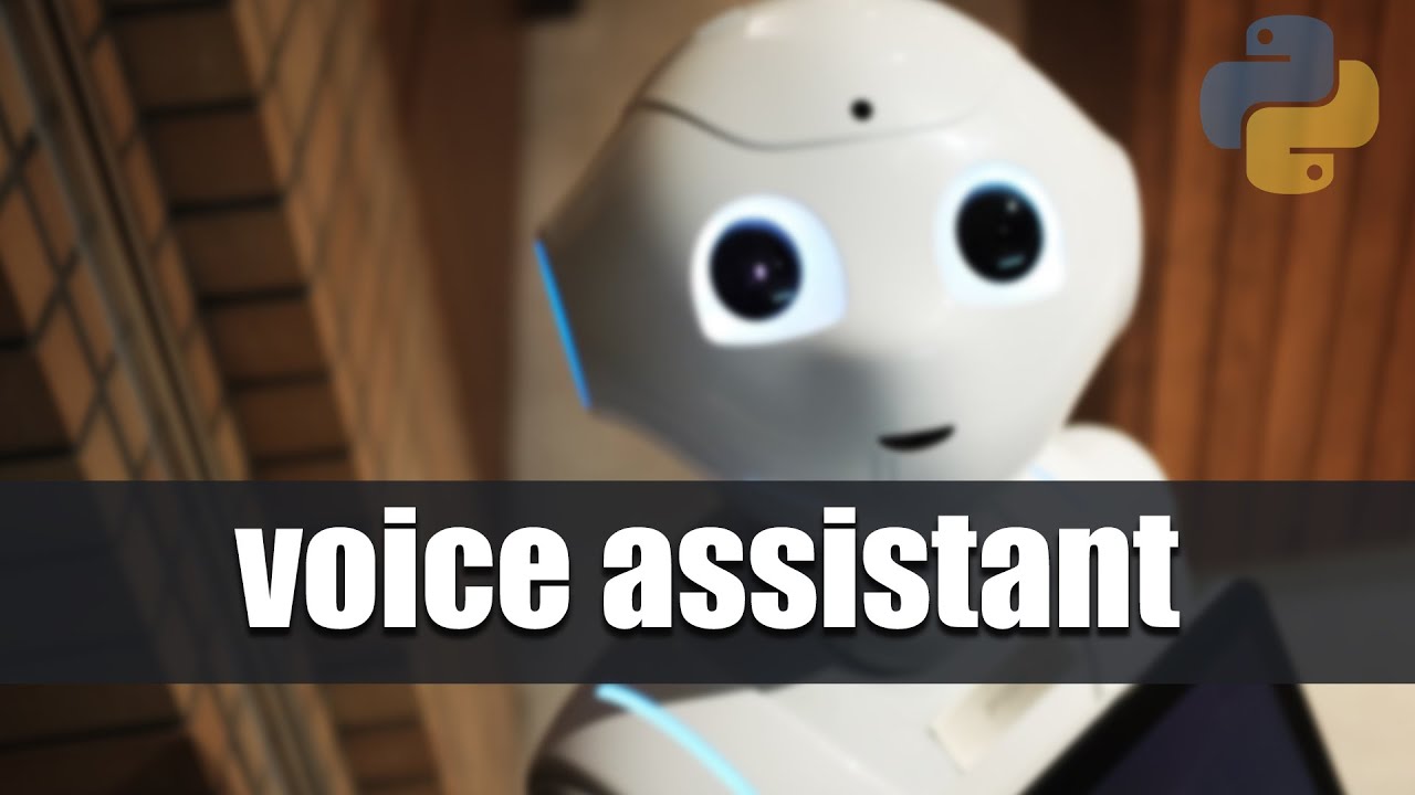 Build A Basic Voice Assistant Using Python