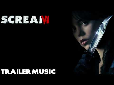 Scream VI - Official Trailer (Music)