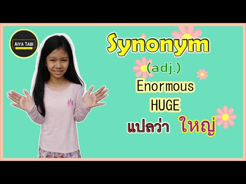 Synonym Huge &  Enormous