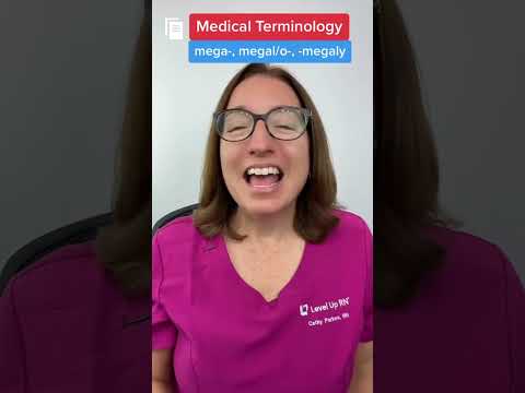 Med Term - Meg/a, Megal/o, -megaly: Medical Terminology SHORT | @LevelUpRN