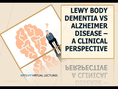 Lewy Body Dementia vs Alzheimer Disease- A Clinical Perspective