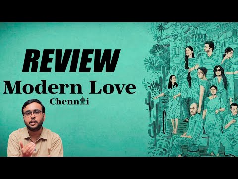 Modern Love Chennai Web Series Review | Vikatan Review | Thiagarajan Kumararaja