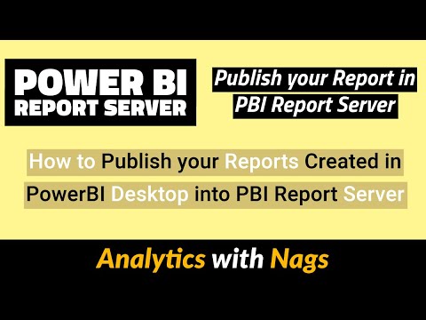 Publish Your report in Power BI Report Server | Power BI Report Server Overview