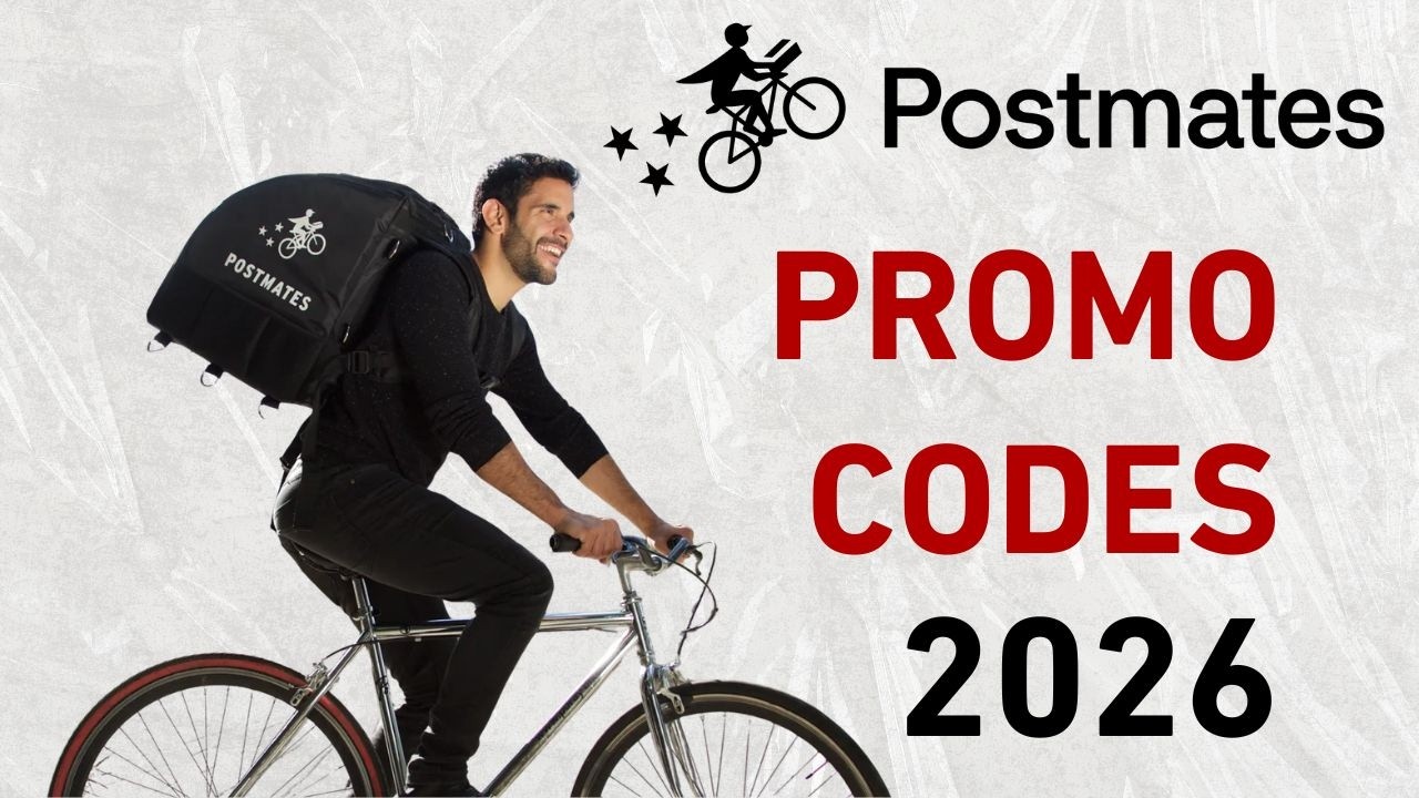 Postmates Promo Codes 2026  Working Discount Codes, Deals & Free Delivery Offers Updated List