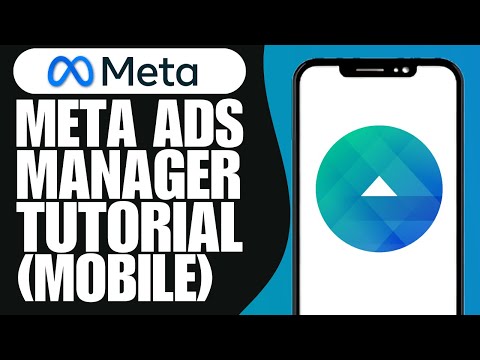 How to Use Meta Ads Manager App Mobile (2024) | Meta Ads for Businesses