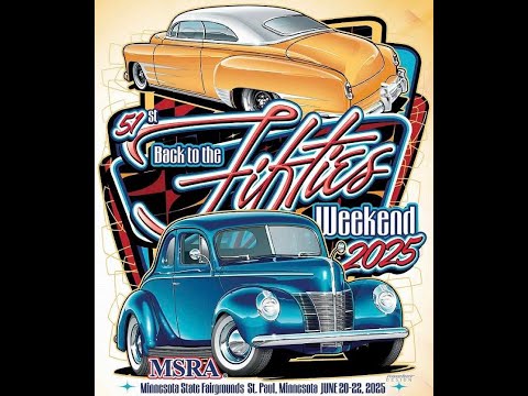 Part #2 The Great Race/Back To The Fifties Car Show/ Minnesota 2025