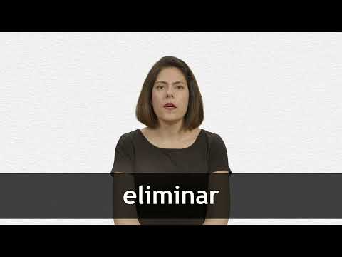 Traducción en inglés de “ELIMINAR” | Collins Diccionario español-inglés