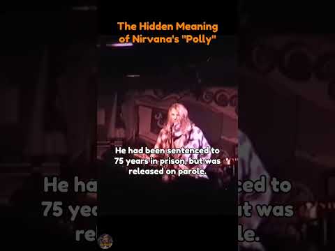 The hidden meaning of Nirvana's song "Polly". #nirvana #polly #kurtcobain #meaning #chadchanning #yt