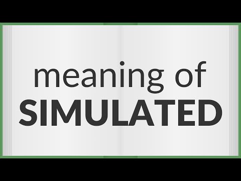 Simulated | meaning of Simulated