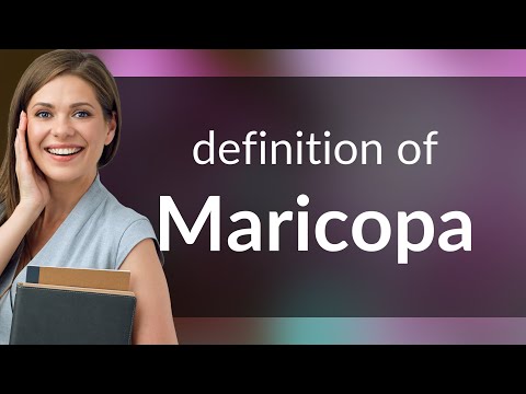 Maricopa β MARICOPA meaning