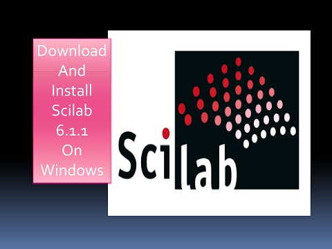 How to Download scilab 6.1.1 & install and run on Windows Operating system
