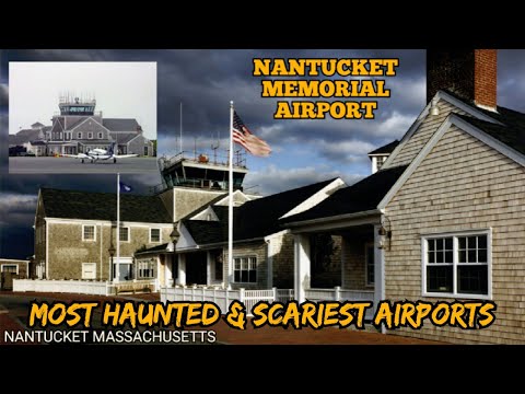 Scary Stories from Nantucket Memorial Airport | Haunted Airport Series