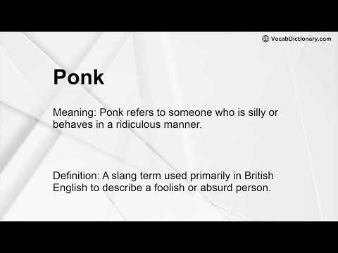 Ponk Meaning