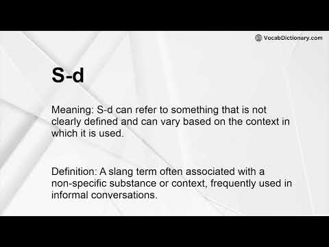 S-d Meaning