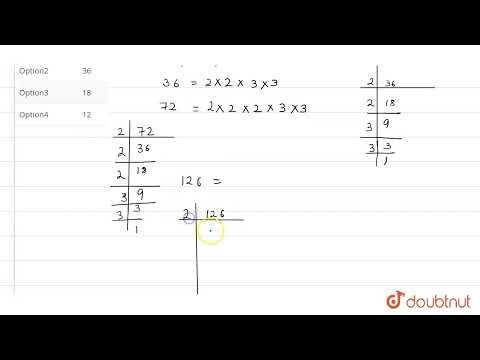 What is the HCF of 36, 72 and 126? | CLASS 14 | RRB ALP 13 Aug 2018 SHIFT 2 | MATHS | Doubtnut