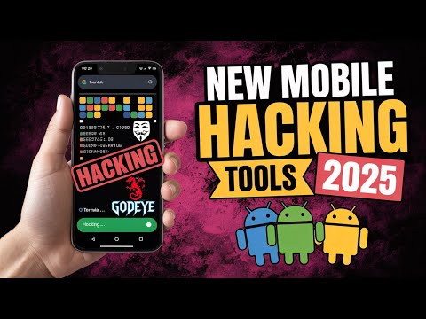 Top New Mobile Hacking Tools 2025 | How to Hack a Mobile in 2025? | Latest Mobile Hacking Tools 2025