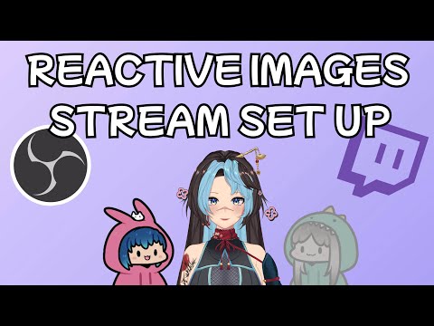 NEW & EASY Reactive Images for Collabs & PNG Vtubers | Fugi Tech | Avatar Overlay Stream Set Up