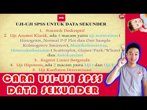 TUTORIAL TERLENGKAP UJI DATA SEKUNDER DENGAN SPSS DILENGKAPI CARA BACA OUTPUT