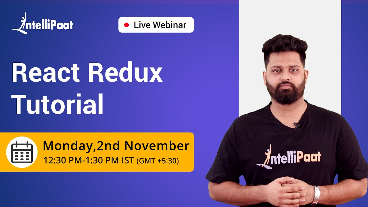 React Redux Tutorial | Redux Tutorial for Beginners | React Redux Training | Intellipaat