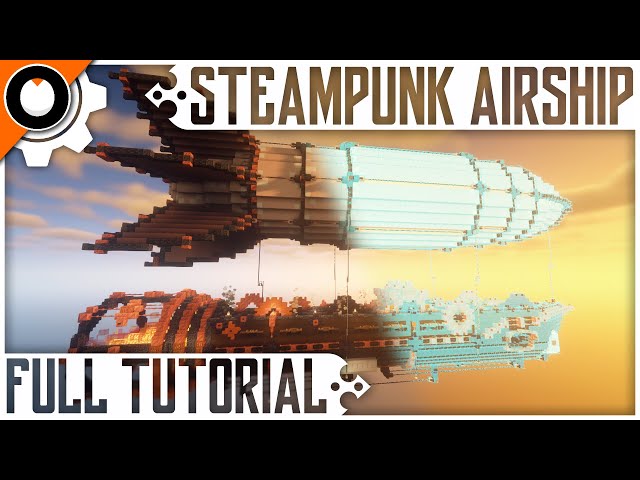 7 best Minecraft Steampunk airship builds