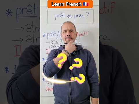 Prêt or Près? 🤔 ☝️DO NOT CONFUSE ⚠️ these words in French! 🇨🇵 | Learn French Easily with us ✅️