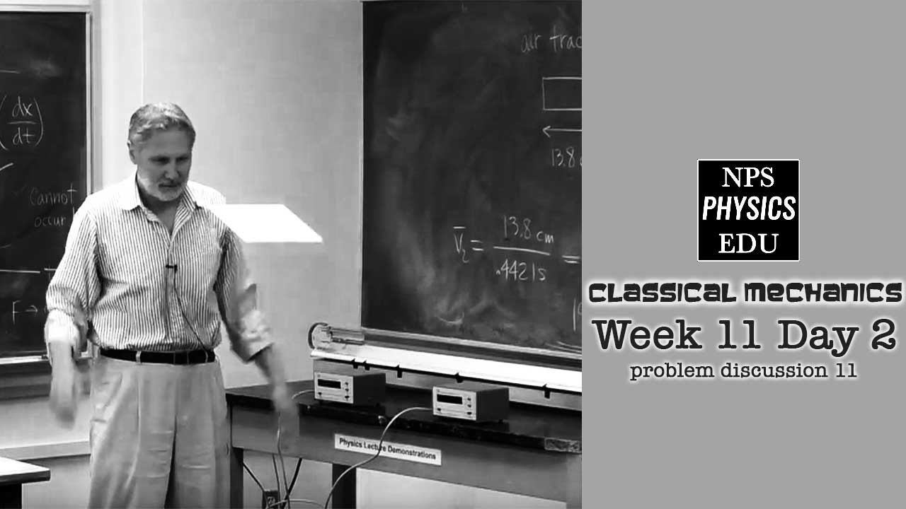 Problem Set #11 - Ph1121 Physics - Classical Mechanics