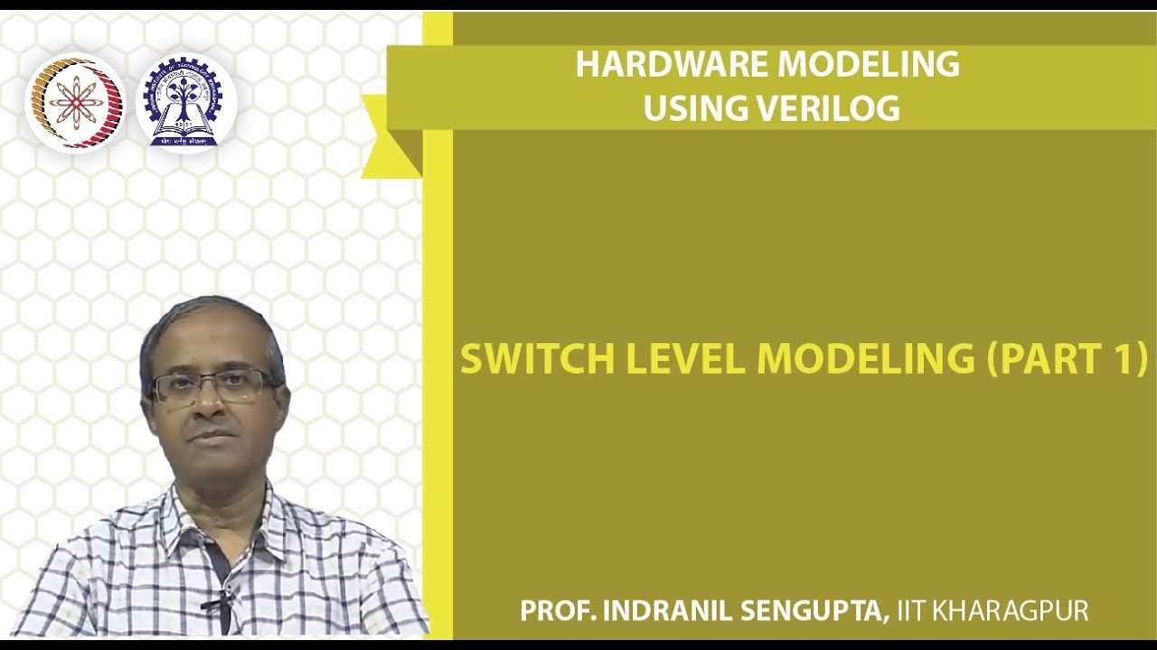 SWITCH LEVEL MODELING (PART 1)