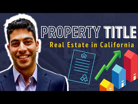 Property Title: How to hold title in California | Real Estate Fundamentals