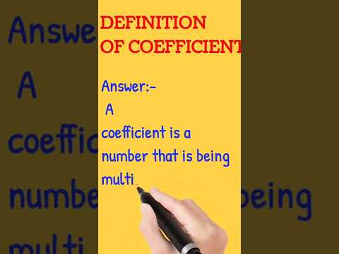 Definition of Coefficient? /#shorts /#definition .