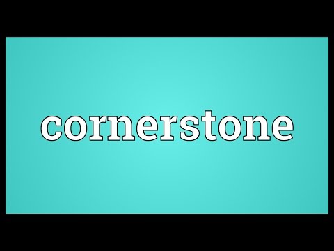 Cornerstone Meaning