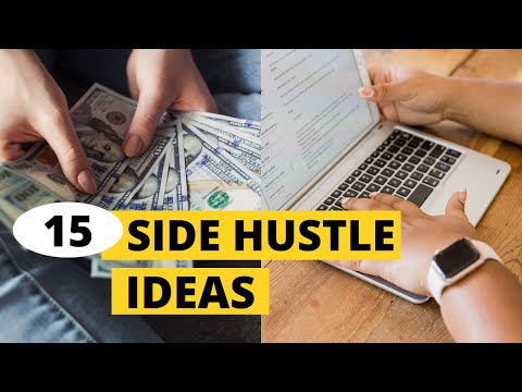 15 SIDE HUSTLE IDEAS TO MAKE MONEY FROM HOME