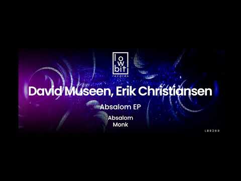 David Museen, Erik Christiansen - Absalom (Original Mix)